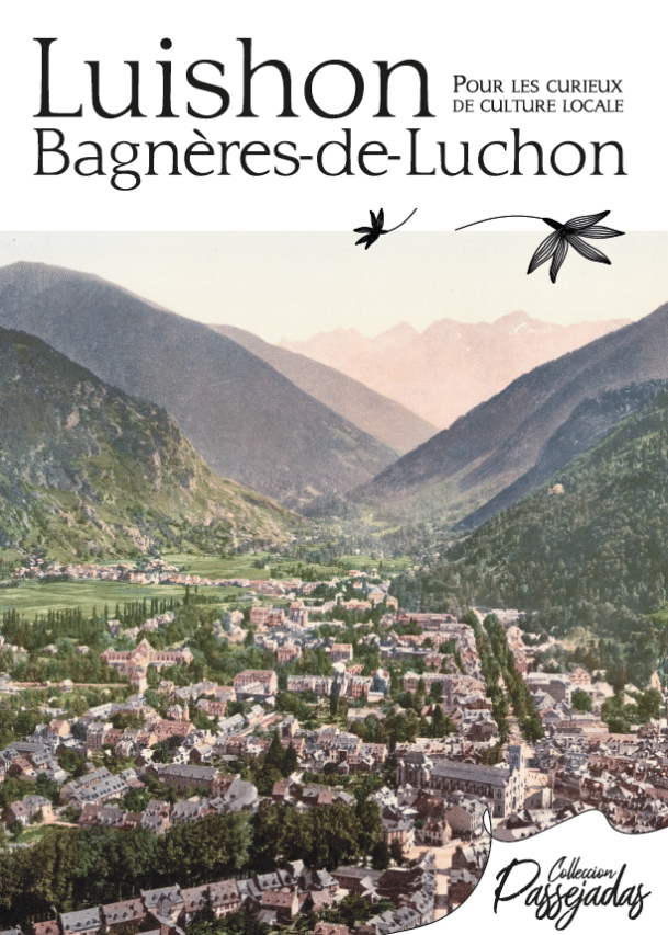 Luishon, Bagnères de Luchon, un Petit Livre - Petite République.com